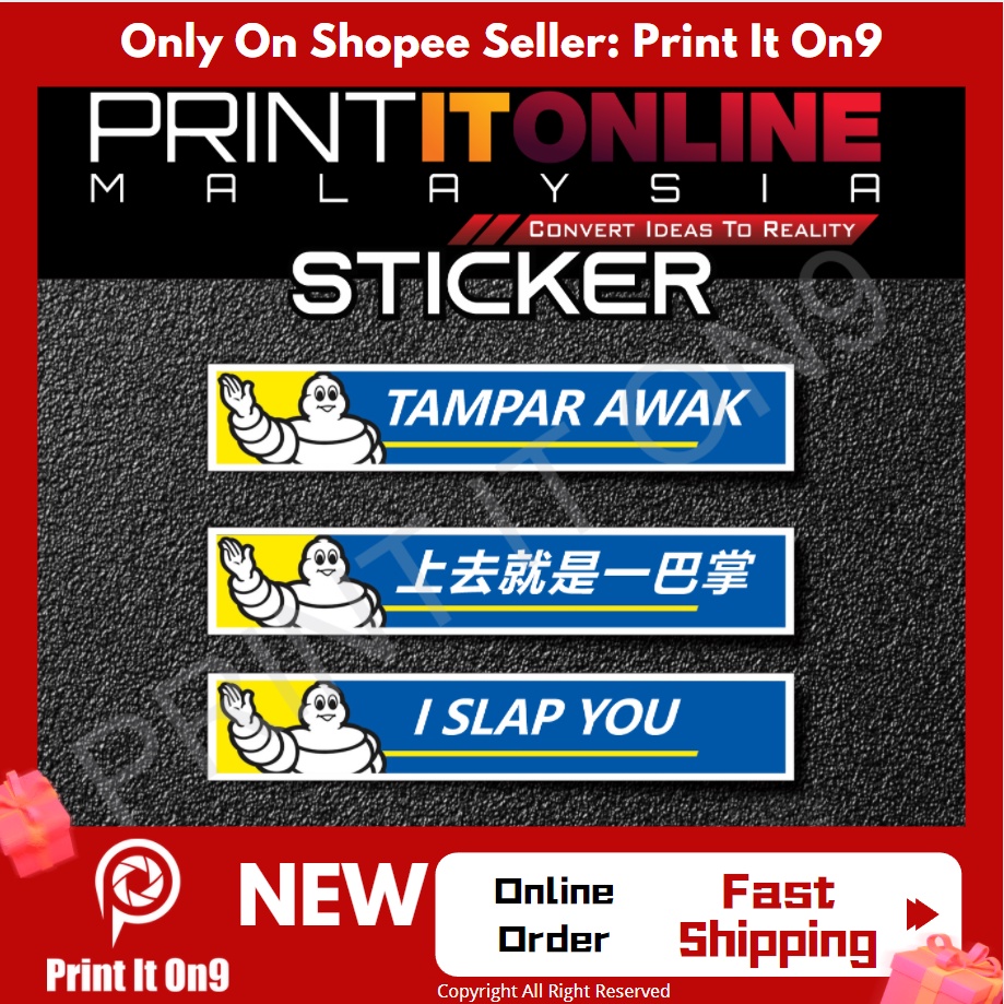 Stiker Kereta Viral Michelin Car Sticker Slap You Sticker 上去就是一巴掌 ...