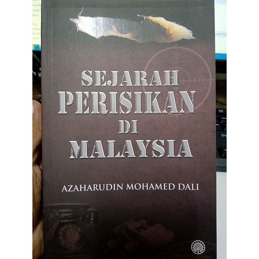 (DBP) Sejarah Perisikan Di Malaysia - Azaharudin Mohamed Dali | Shopee ...