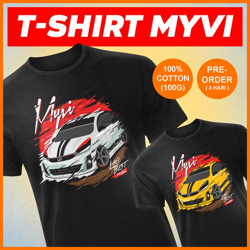 MYVI T-SHIRT - Perodua MYVI - myvi seat - myvi se - myvi bumper - myvi ...