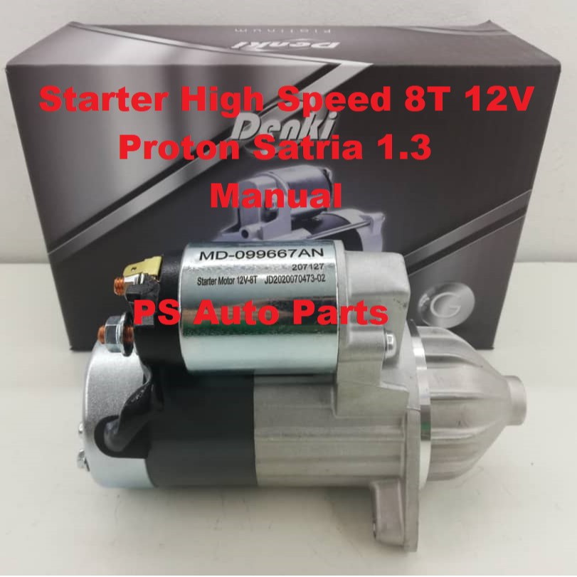 Proton Satria 1.3 Manual Mitsubishi Starter Motor 8T 12V High Speed Denki Platinum Grade MD ...