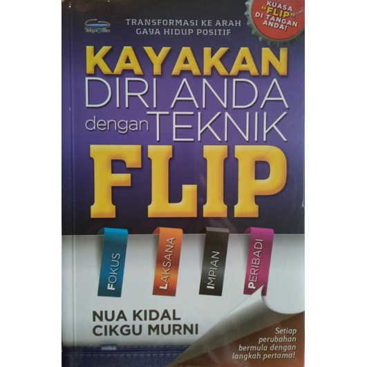 Kayakan Diri Anda dengan Teknik FLIP - Nua Kidal & Cikgu Murni ...