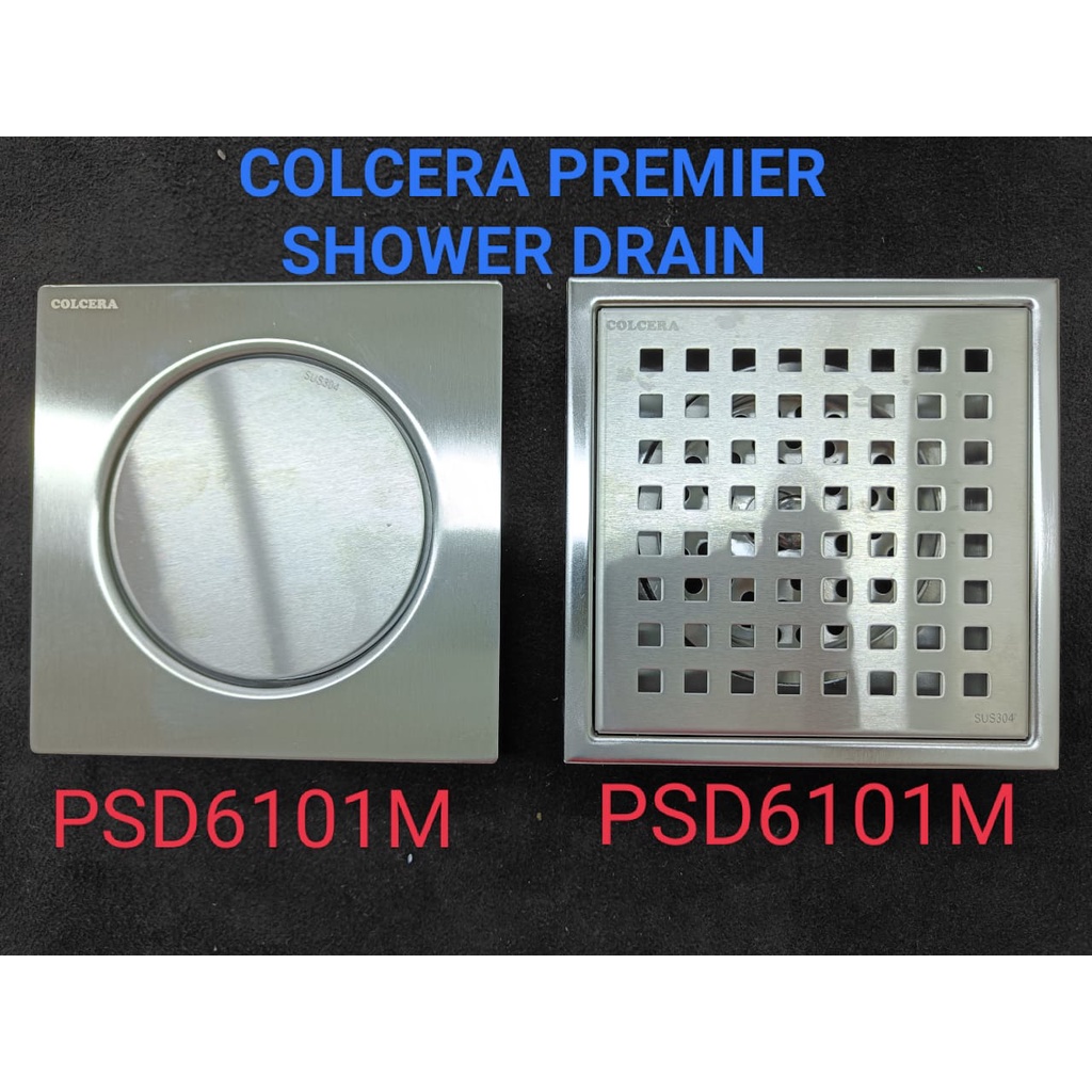 COLCERA PREMIER SHOWER DRAIN / FLOOR DRAIN (PSD6101M / PSD6102M ...
