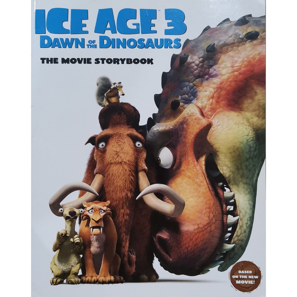 Ice Age 3 Down of the Dinosaurs: The Movie storybook [Preloved ...