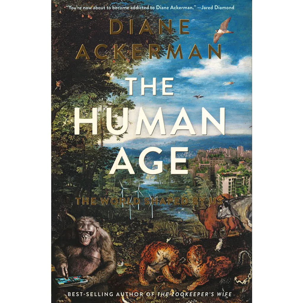 The Human Age (Hb) by Diane Ackerman # Non-Fiction, Lifestyle, Science ...