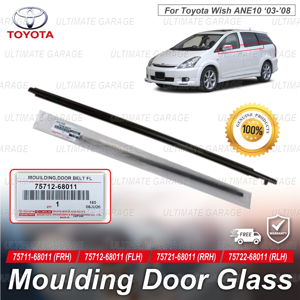 ORIGINAL TOYOTA WISH ANE10 ZNE10 '03-'08 GLASS DOOR MOULDING SEAL ...