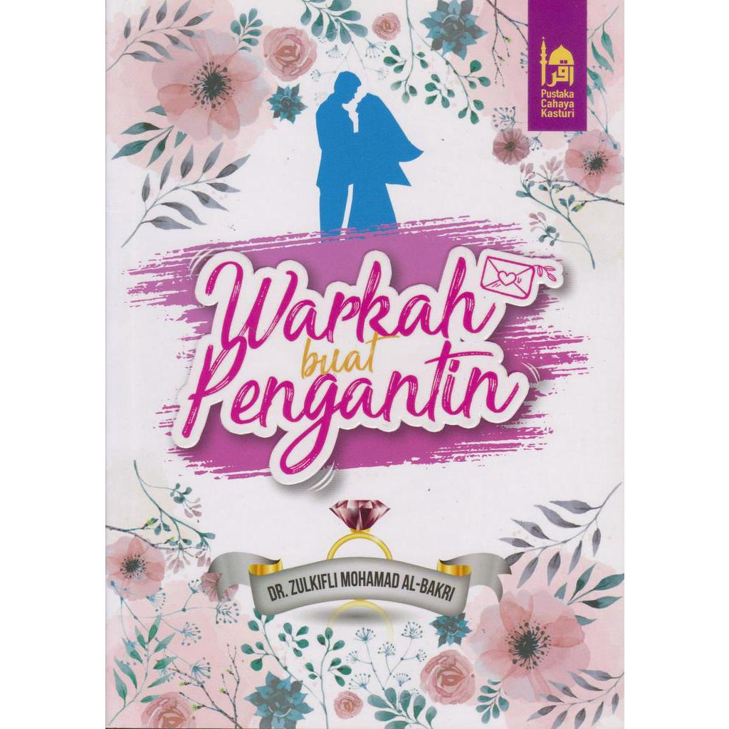 Warkah Buat Pengantin - Dr Zulkifli Mohamad Al-Bakri | Shopee Malaysia