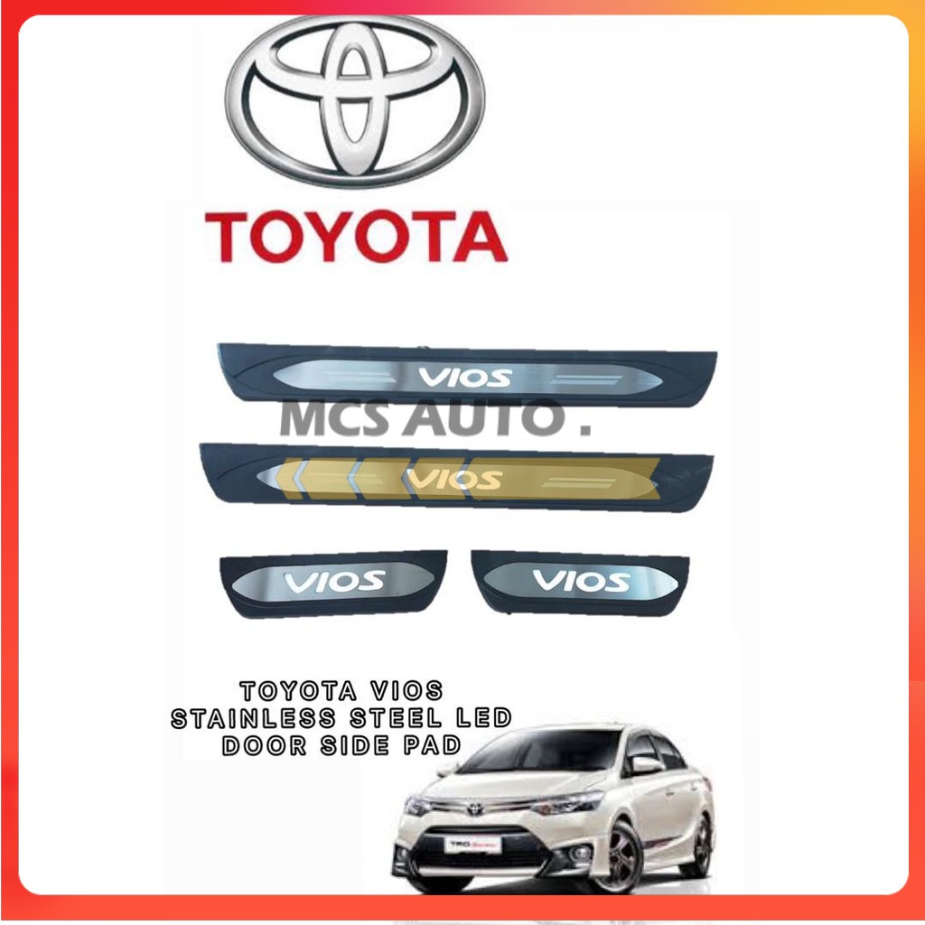 TOYOTA VIOS STAINLESS STEEL LED DOOR SIDE PAD (SET) | Shopee Malaysia