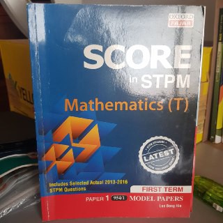 SCORE in STPM MODEL PAPERS | MATHEMATICS T | PAPER 1 | FIRST TERM ...