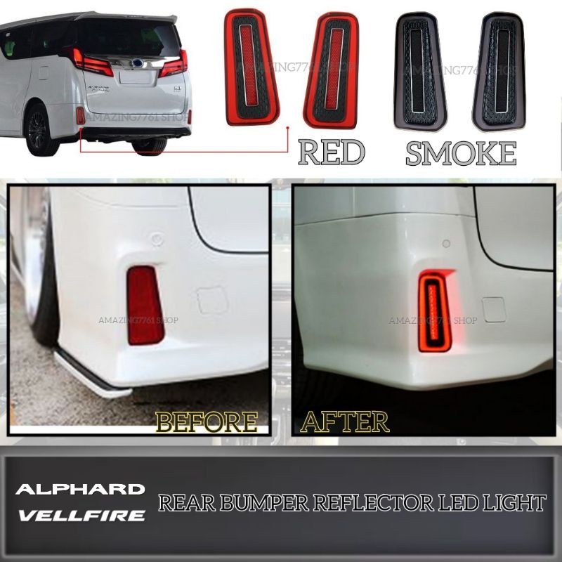 AMAZING VELLFIRE ALPHARD AGH30 ANH30 2015-2021 REAR BUMPER REFLECTOR ...