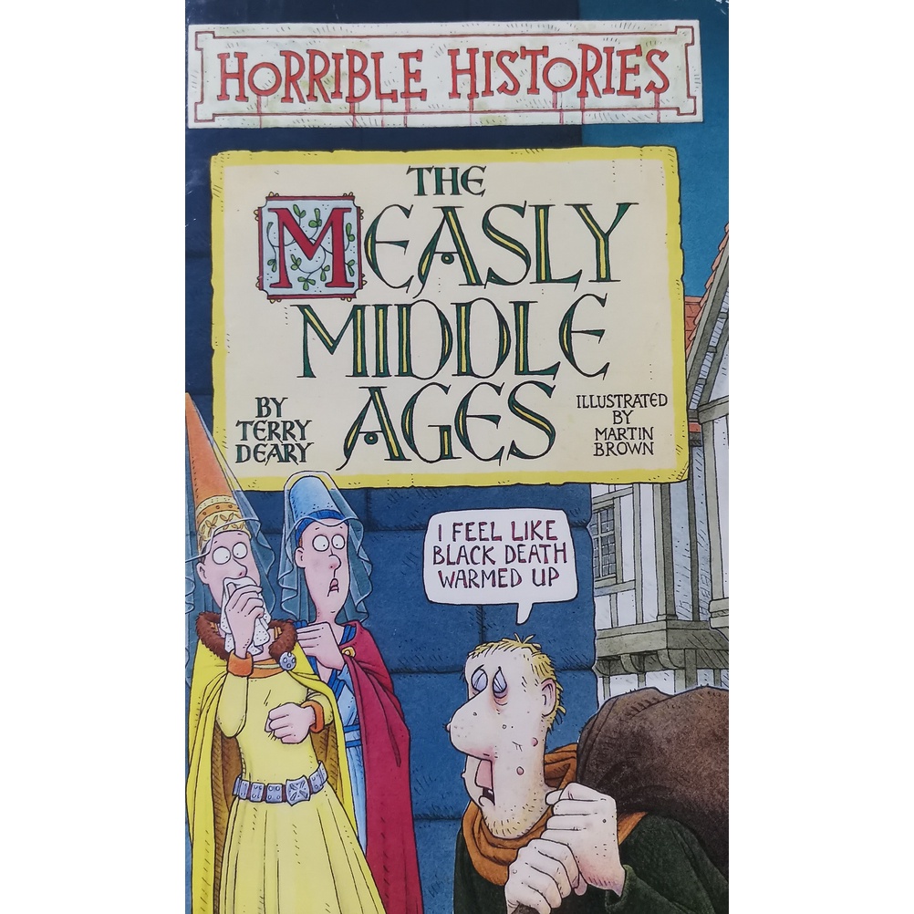 Horrible Histories: The Measly Middle Ages [Preloved/Secondhand ...