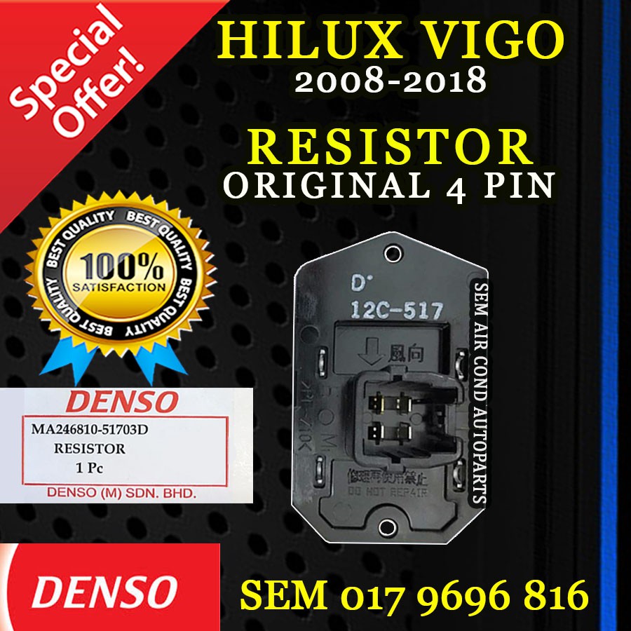 TOYOTA HILUX VIGO 2008-2018 YEAR FRONT ORIGINAL DENSO 4 PIN RESISTOR ...