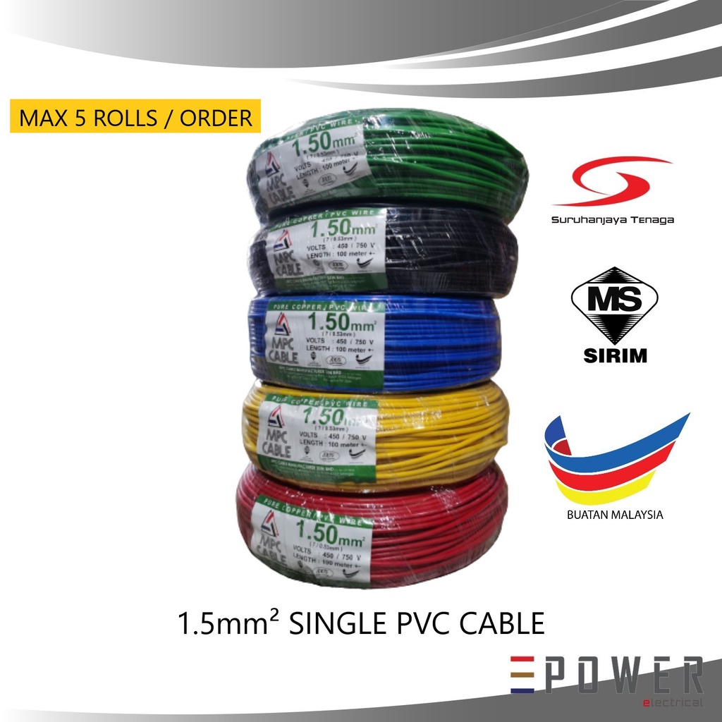 MPC 1.5MMSQ SINGLE PVC CABLE SIRIM APPROVED PURE COPPER BUATAN MALAYSIA ...