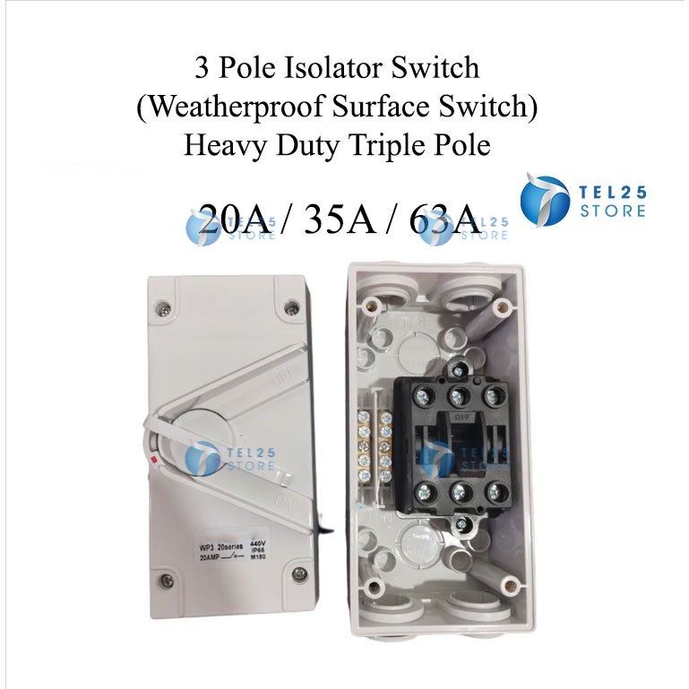 [ 1 UNIT ] 3Pole Isolator Switch 20A / 35A/ 63A (Weatherproof Surface Switch) Heavy Duty Triple ...