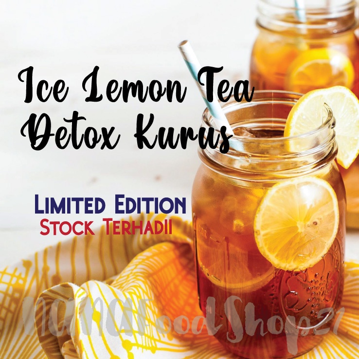 🔥[DIRECT Kilang] ICE LEMON TEA DETOX KURUS LEMON TEA EXCLUSIVE_Tanpa ...