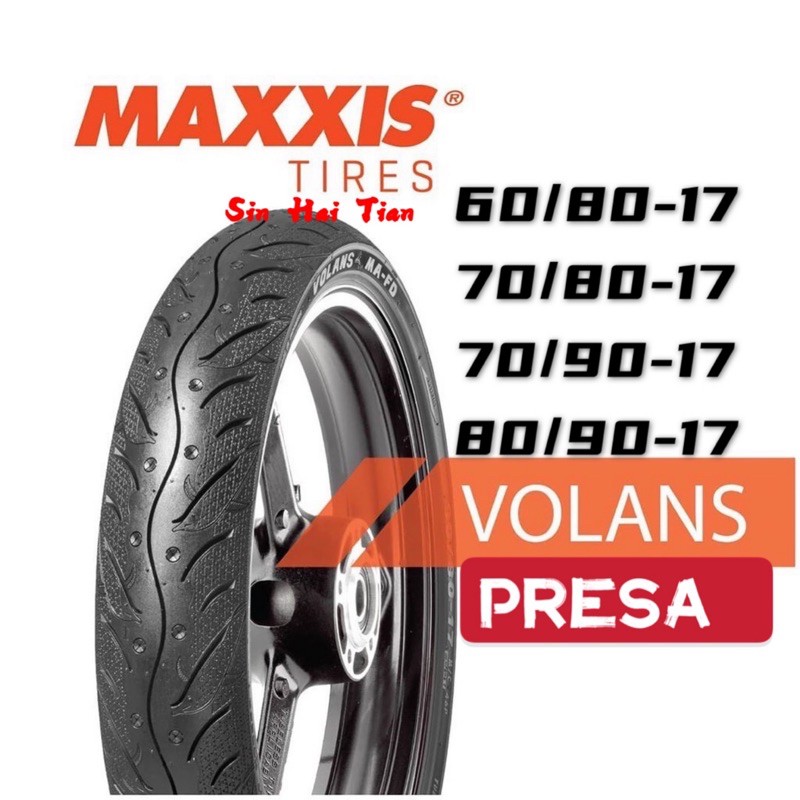 [MAXXIS] TAYAR VOLANS PRESA DOLHPIN 80/90 70/90 60/80 70/80 -17 80/80 ...
