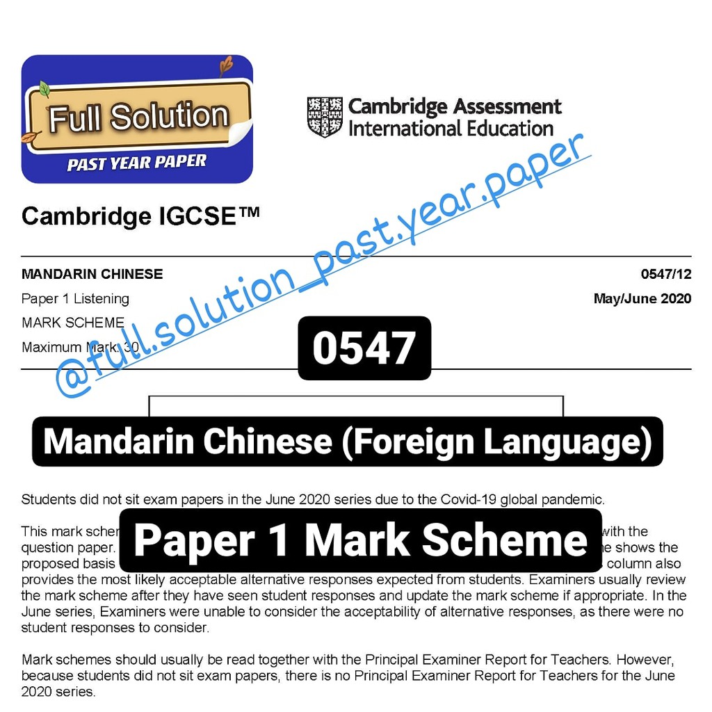 Cambridge IGCSE 0547 Mandarin Chinese Past Year [Question Paper + Mark ...