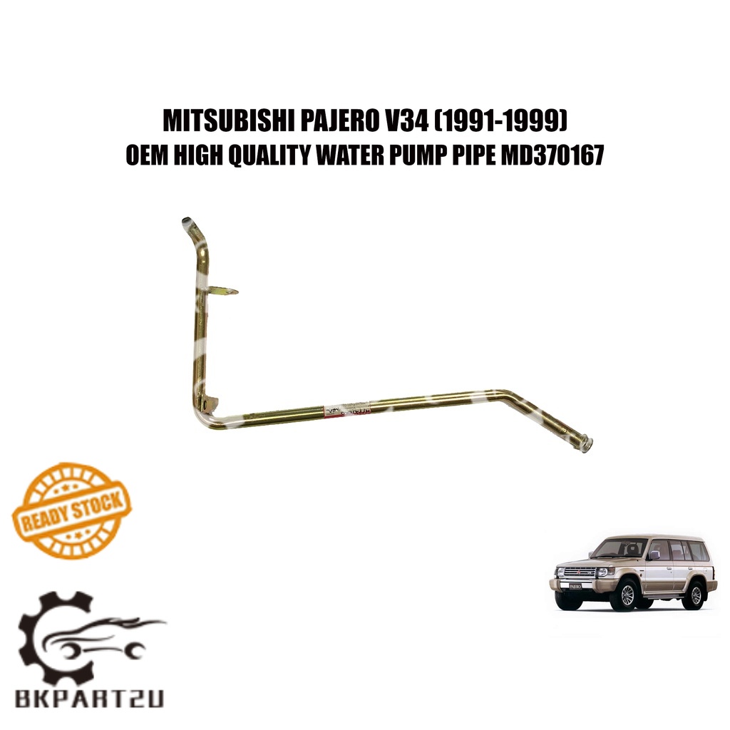 MITSUBISHI PAJERO V34 (1991-1999) WATER PUMP PIPE PIPE BESI MADE BY OEM ...