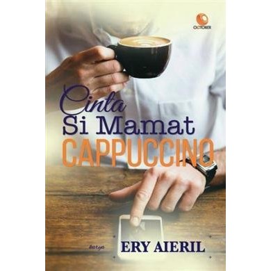 CINTA SI MAMAT CAPPUCCINO ( ERY AIERIL ) | Shopee Malaysia
