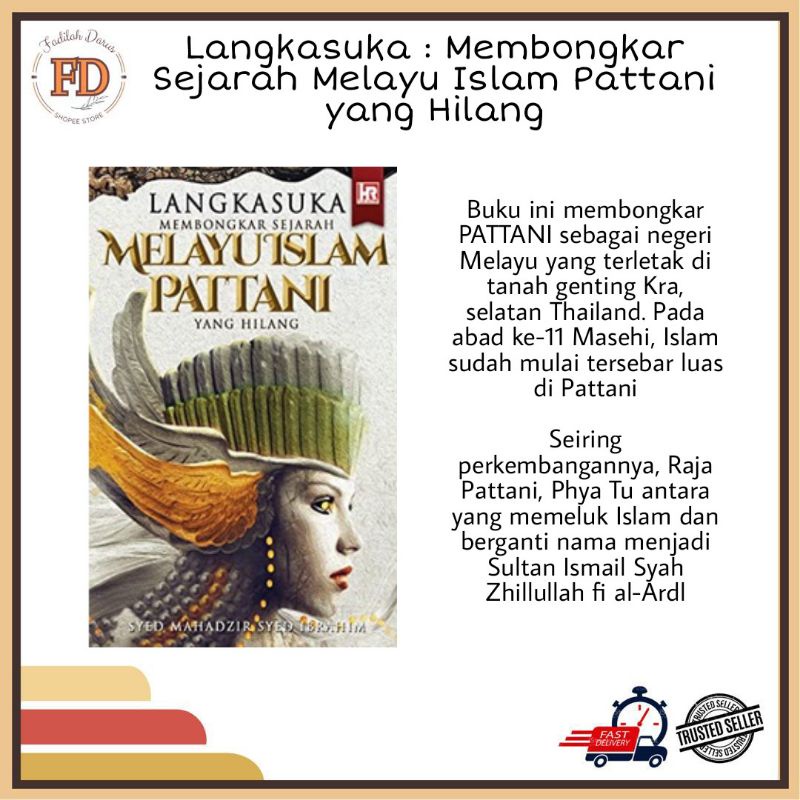 BUKU SEJARAH - Langkasuka: Membongkar Sejarah Melayu Islam Pattani Yang ...