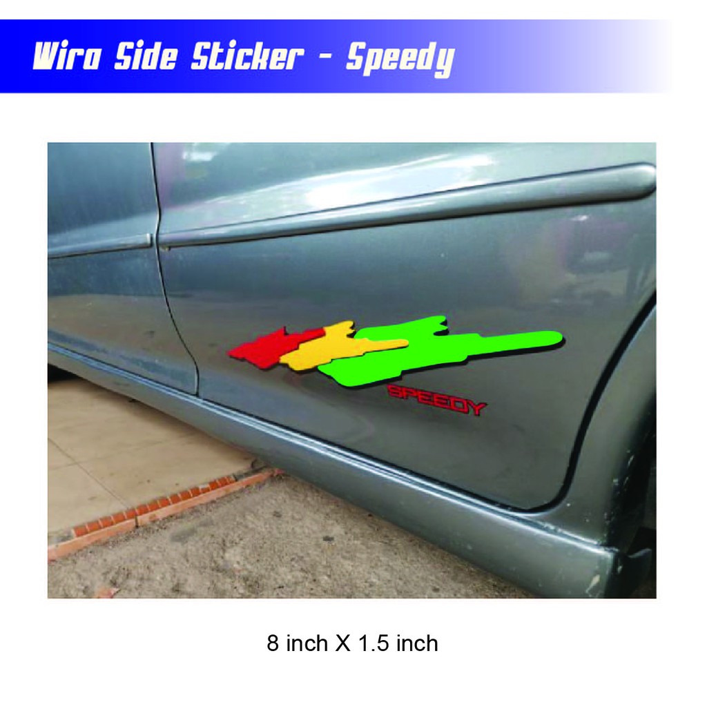 Wira Side Body Sticker - Speedy ( Left & Right ) ( 2 PCS ) | Shopee ...