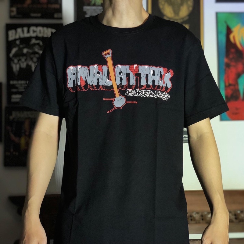 Original T-Shirt band FINAL ATTACK "Buried deep" | Shopee Malaysia