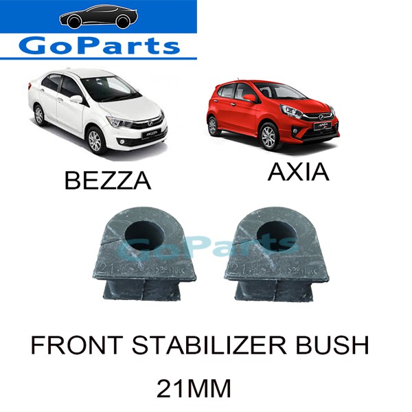 PERODUA AXIA / BEZZA FRONT STABILIZER BUSH (21MM) | Shopee Malaysia