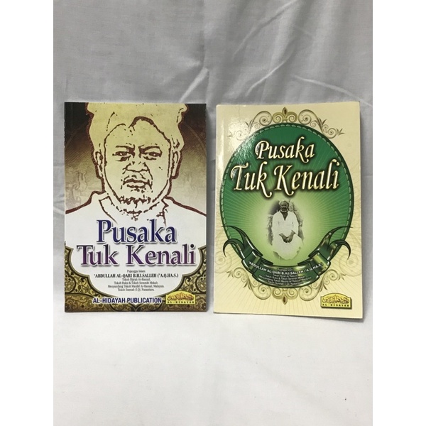 PUSAKA TUK KENALI Oleh Abdullah Al-Qari Hj Salleh. Al-Hidayah. [RAK 128 ...