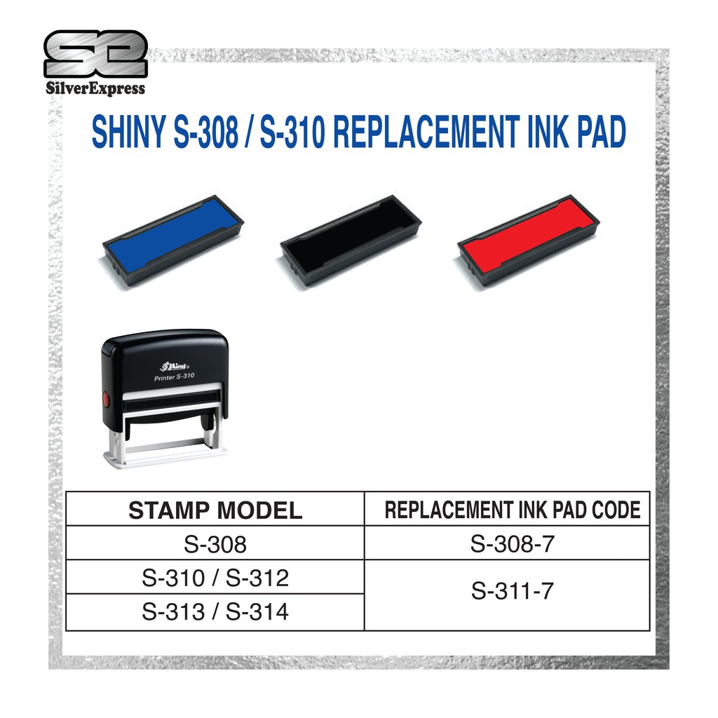 REPLACEMENT INK PAD S-308 / S-310 / S-312 / S-313 / S-314 / REPLACEMENT ...