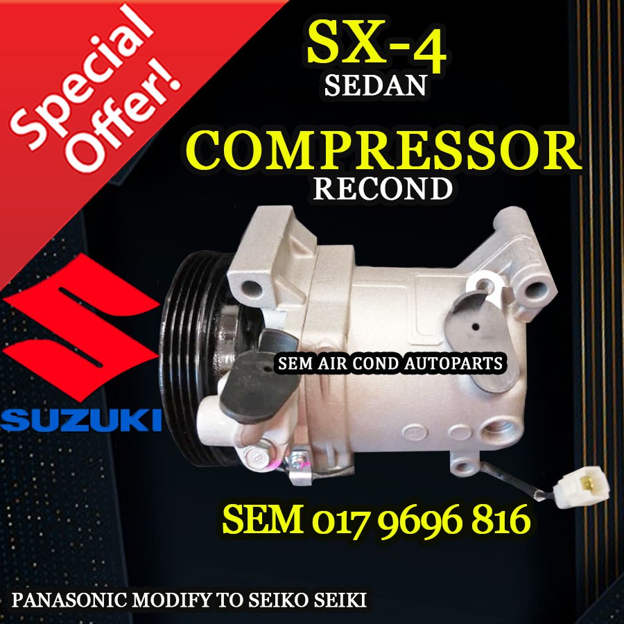 SUZUKI SX4 SEDAN PANASONIC MODIFY SEIKO SEIKI RECOND COMPRESSOR ...
