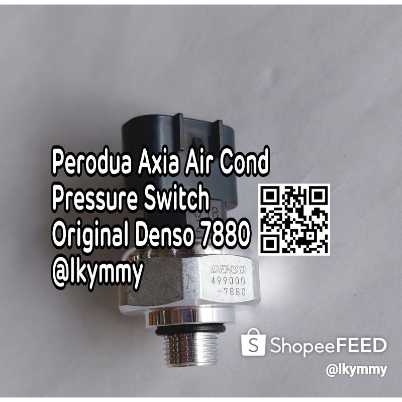PERODUA AXIA AIRCOND PERSSURE SWITCH ORIGINAL DENSO 7880 (BARU ...