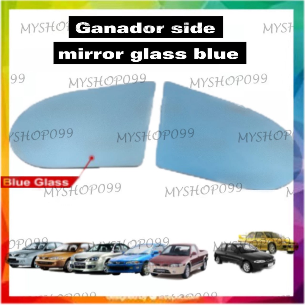 Ganador Mirror Blue Lens Glass Only Cermin Kaca Glass Proton Wira ...