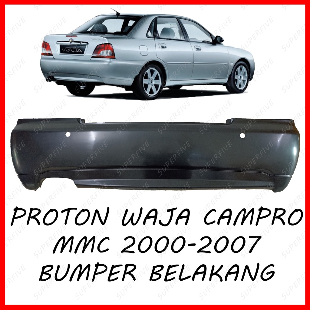 PROTON WAJA OLD / MMC / CAMPRO CPS REAR BUMPER / BUMPER BELAKANG ...