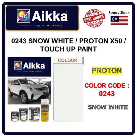 AIKKA Paint / PROTON X50 / A0243 SNOW WHITE / Touch Up Paint / DIY Cat ...