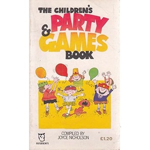 [BnB] The Children's Party & Games Book by Joyce Nicholson (Condition ...