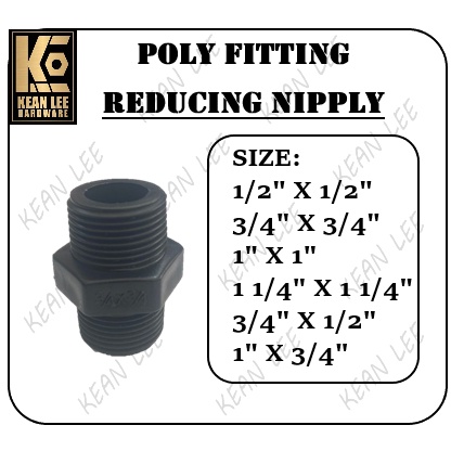POLY REDUCING NIPPLE (1/2", 3/4", 1", 1 1/4", 3/4" X 1/2", 1" X 3/4") | Shopee Malaysia