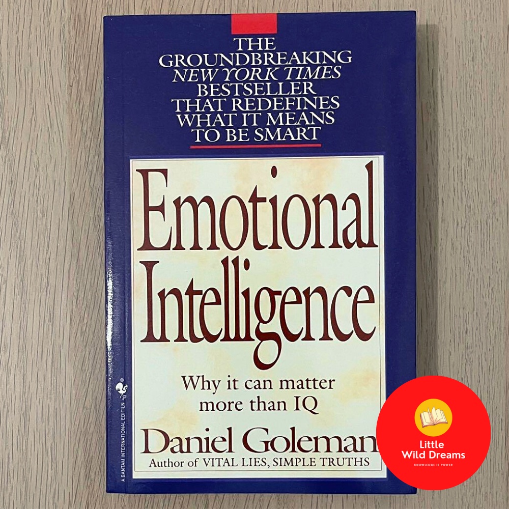 Buku Inggeris : Emotional Intelligence: Why It Can Matter More Than IQ Oleh Daniel Goleman ...
