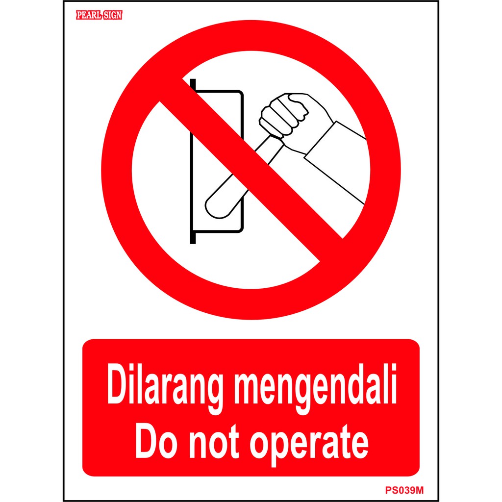 PROHIBITION SAFETY SIGN "DO NOT OPERATE' STICKER (300X400MM) 2PCS/PKT ...