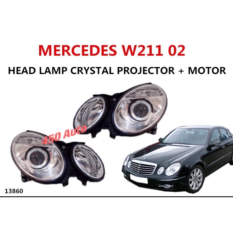 MERCEDES W211 HEAD LAMP CRYSTAL PROJECTOR +MOTOR (FACELIFT) bulb pakai ...