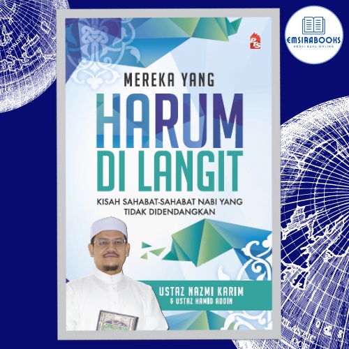 Mereka yang Harum di Langit by Ustaz Nazmi Karim Ustaz Hamid Addin ...