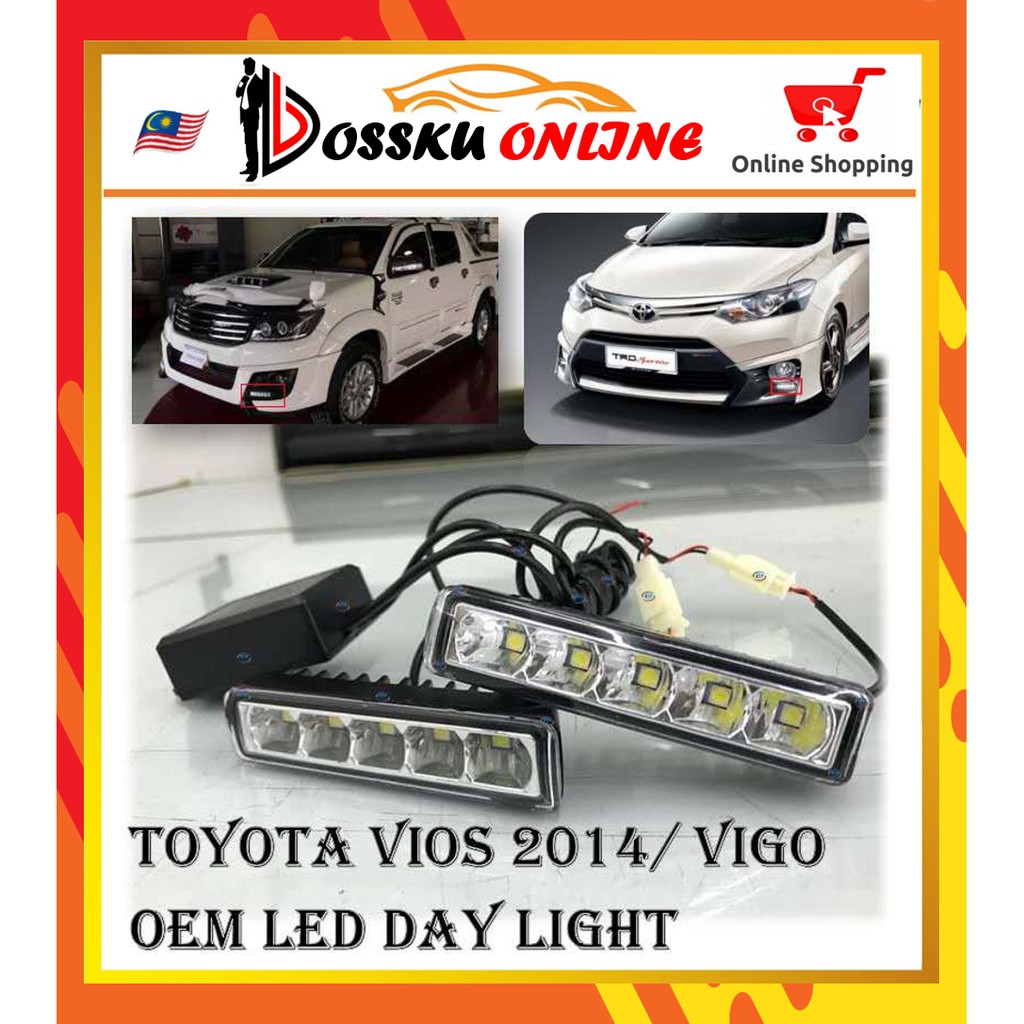 Toyota Vios Vigo OEM LED Daylight | Shopee Malaysia