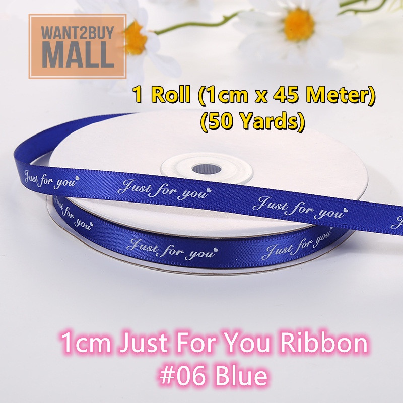 🇲🇾 🏆 1cm 50 Yard Roll Just For You Polyester Ribbon Wedding Party ...