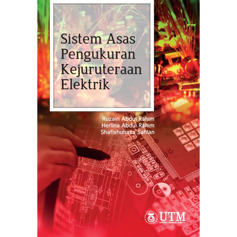 Sistem Asas Pengukuran Kejuruteraan Elektrik (UTM PRESS) | Shopee Malaysia