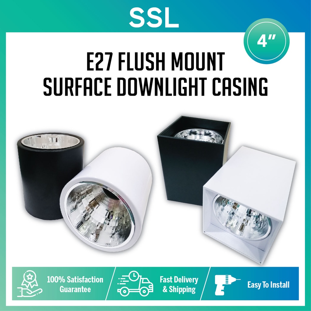 4” E27 FLUSH MOUNT SURFACE DOWNLIGHT CASING (WHITE/BLACK) | Shopee Malaysia