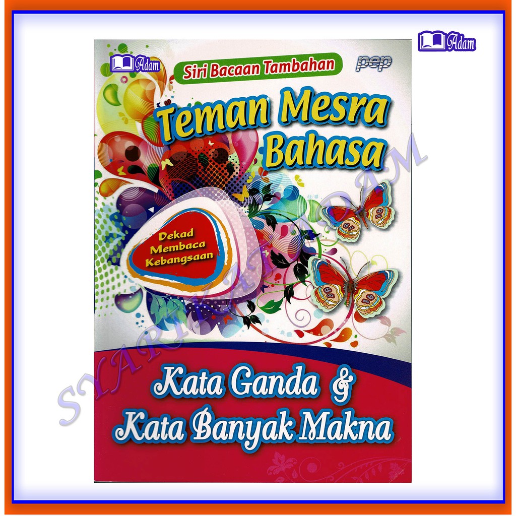 [ADM] TATABAHASA: TEMAN MESRA BAHASA: KATA GANDA & KATA BANYAK MAKNA ...