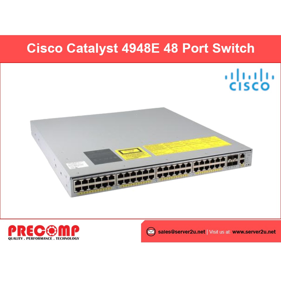 [PRE-ORDER] (Refurbished) Cisco Catalyst 4948E 48 Port Switch (WS ...