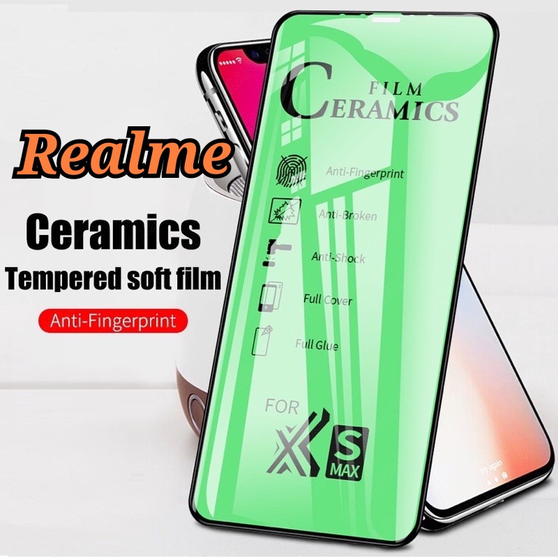 REALME Ceramic Film Screen Protector FULL COVERAGE REALME 11X 12X C53 C33 C30S C55 C21Y C11 C12 ...