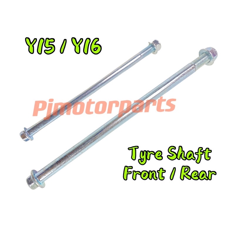 Y16 Y16ZR Y15 Y15ZR V1 V2 (Front & Rear) Batang Shaft Tyre Tayar Shaft ...
