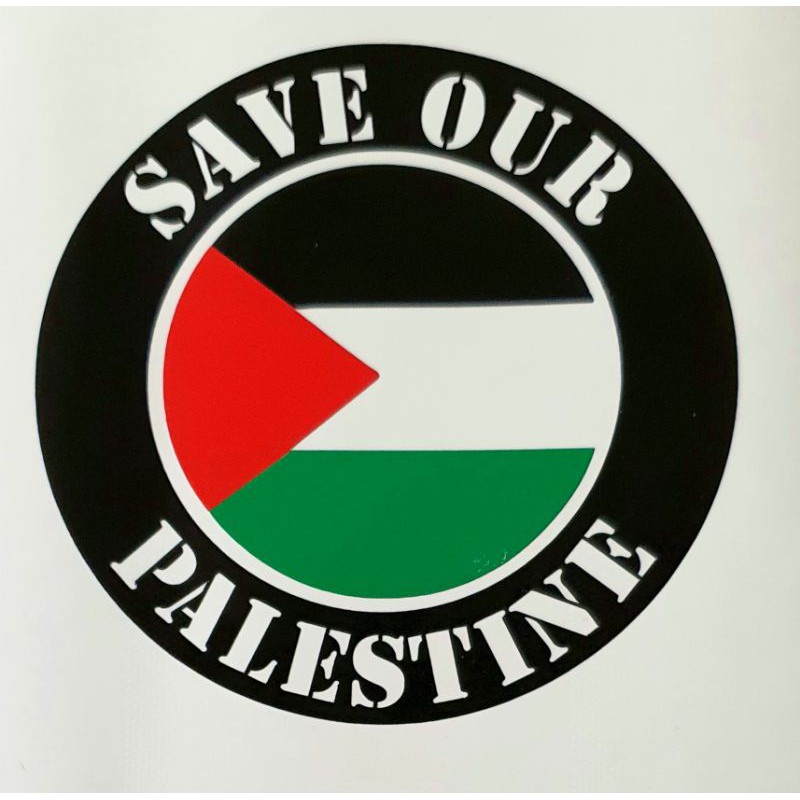 SAVE OUR PALESTINE STICKER,STICKER CERMIN. STICKER KERETA,STICKER GAZA ...