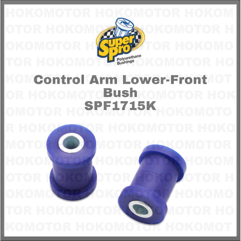 SuperPro Front Control Arm Lower-Front Bush - SPF1715K (2pcs) | Shopee ...