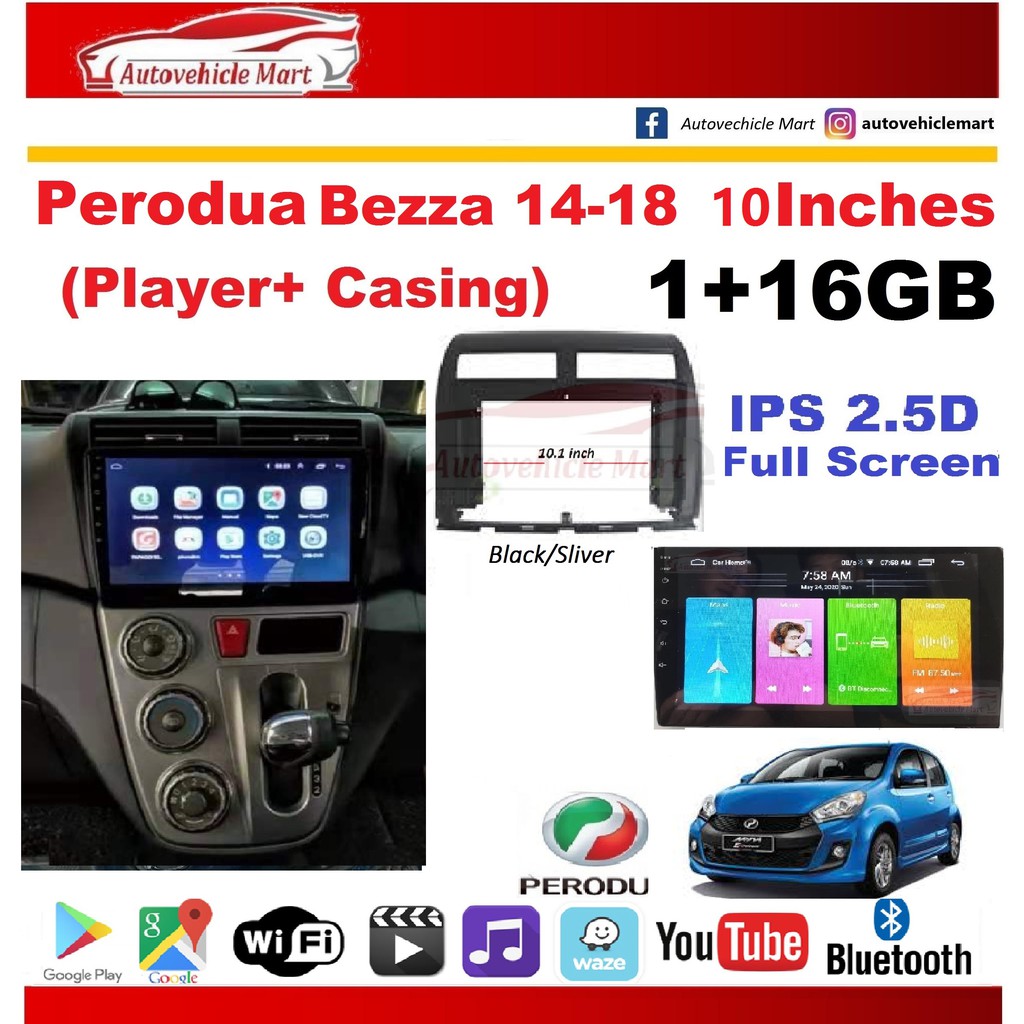Perodua Myvi Icon Andriod Player 10" 2015-2017 (1+16GB) IPS 2.5D Screen AirPlay Android 2 Way ...